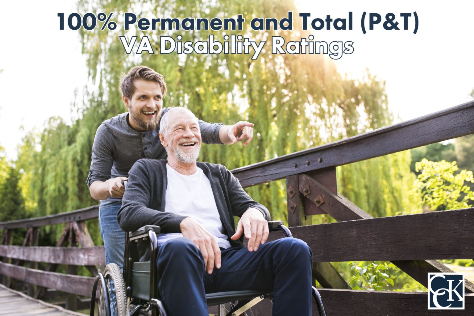 100% Permanent and Total (P&T) VA Disability Ratings | CCK Law