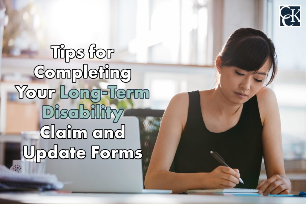 Tips for Completing LTD Claims & Forms | CCK Law