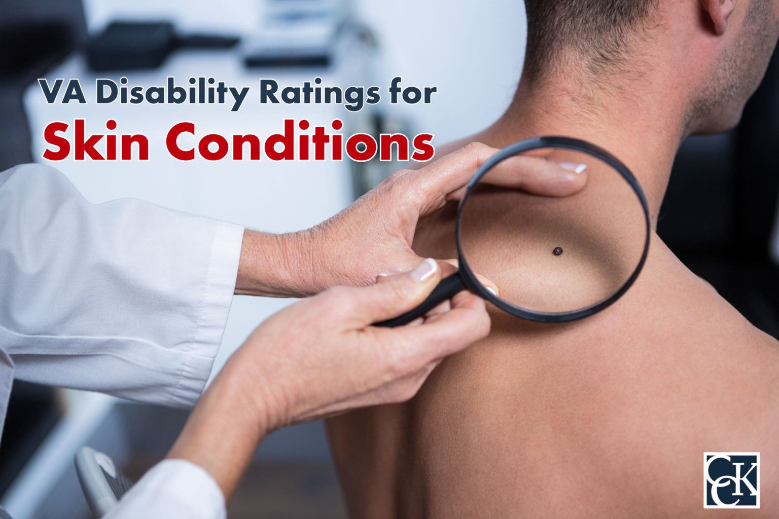 VA Disability Ratings for Skin Conditions | CCK Law