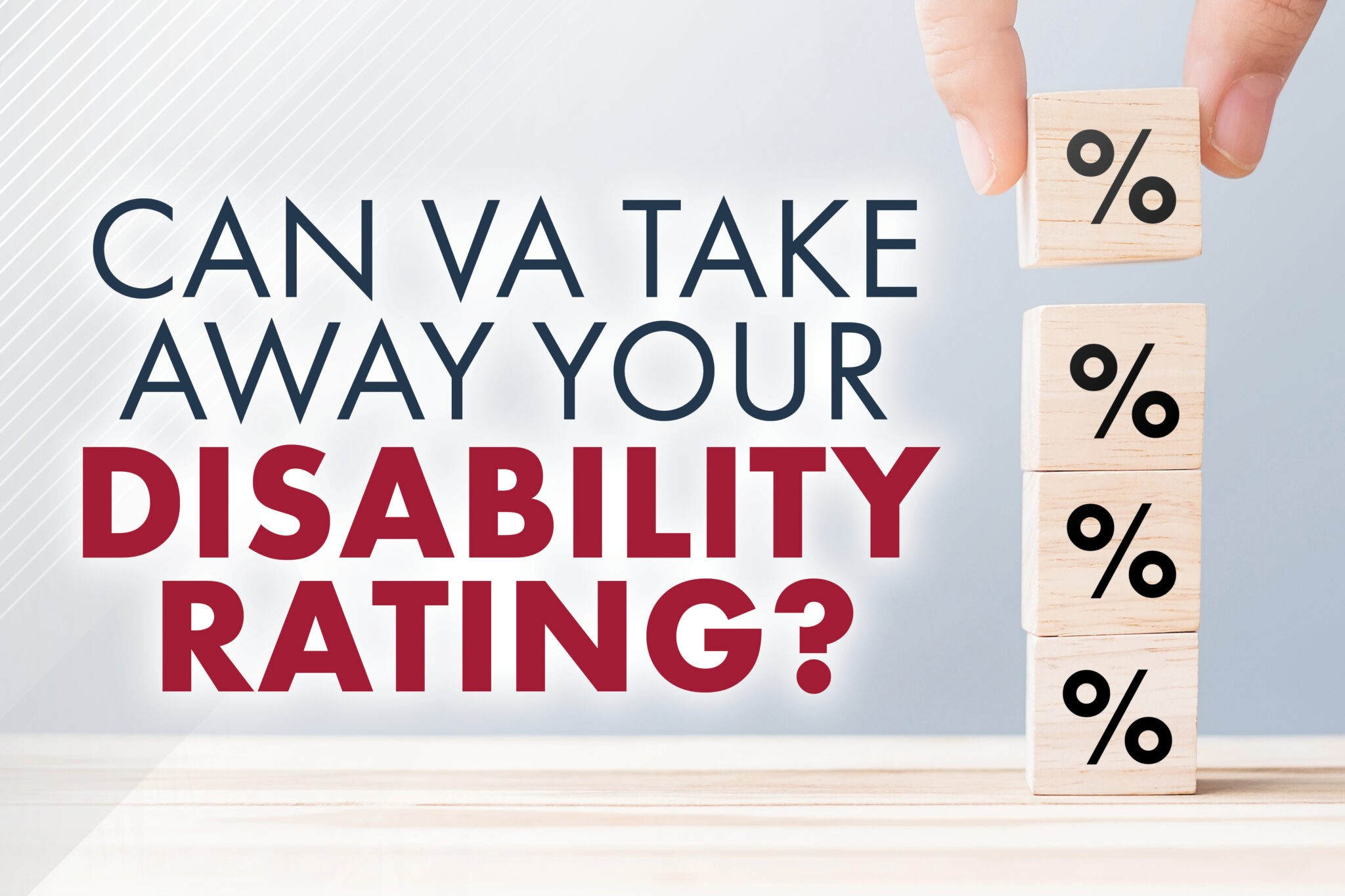 VA Disability Rating: Reductions and Permanence | CCK Law