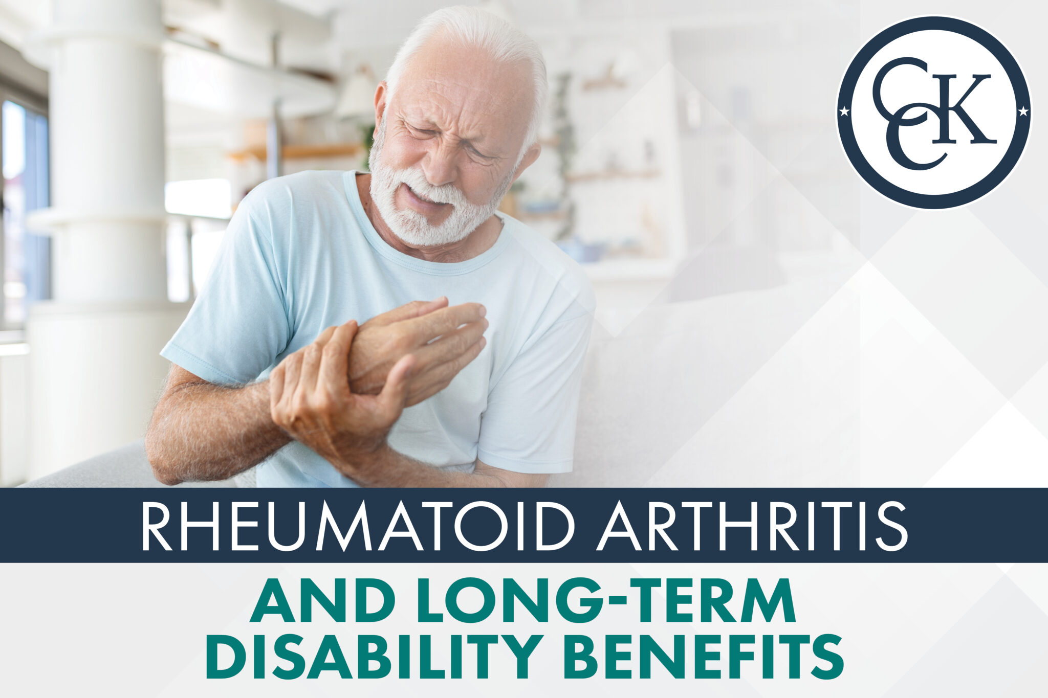Getting Long-Term Disability (LTD) for Rheumatoid Arthritis | CCK Law