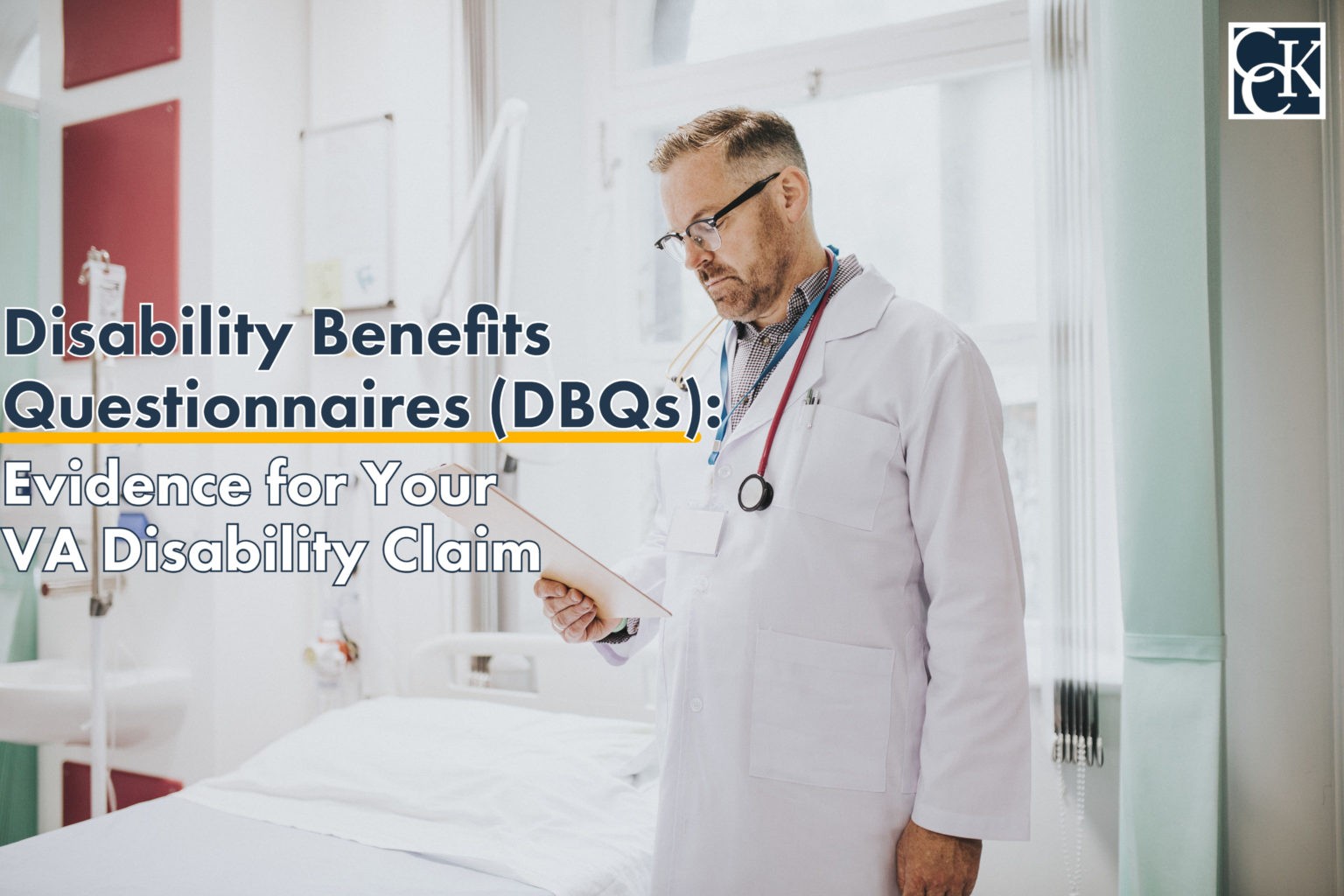 Disability Benefits Questionnaires (DBQs) | CCK Law