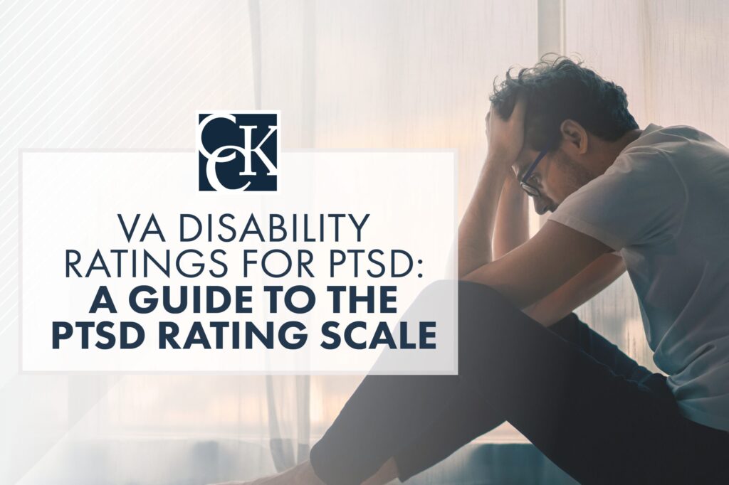 VA Disability Rating For PTSD Explained CCK Law