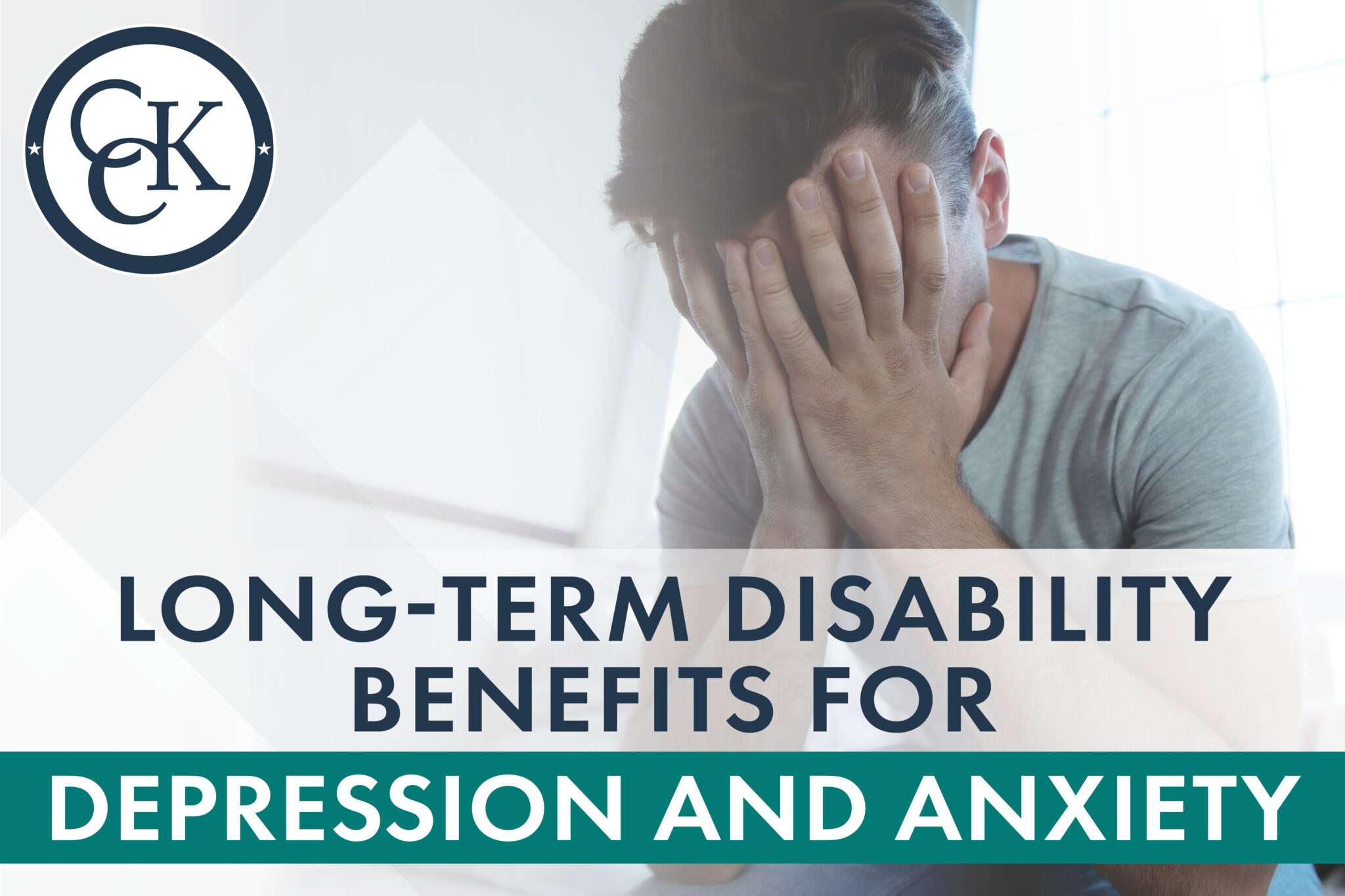 Long-Term Disability Benefits for Depression and Anxiety | CCK Law