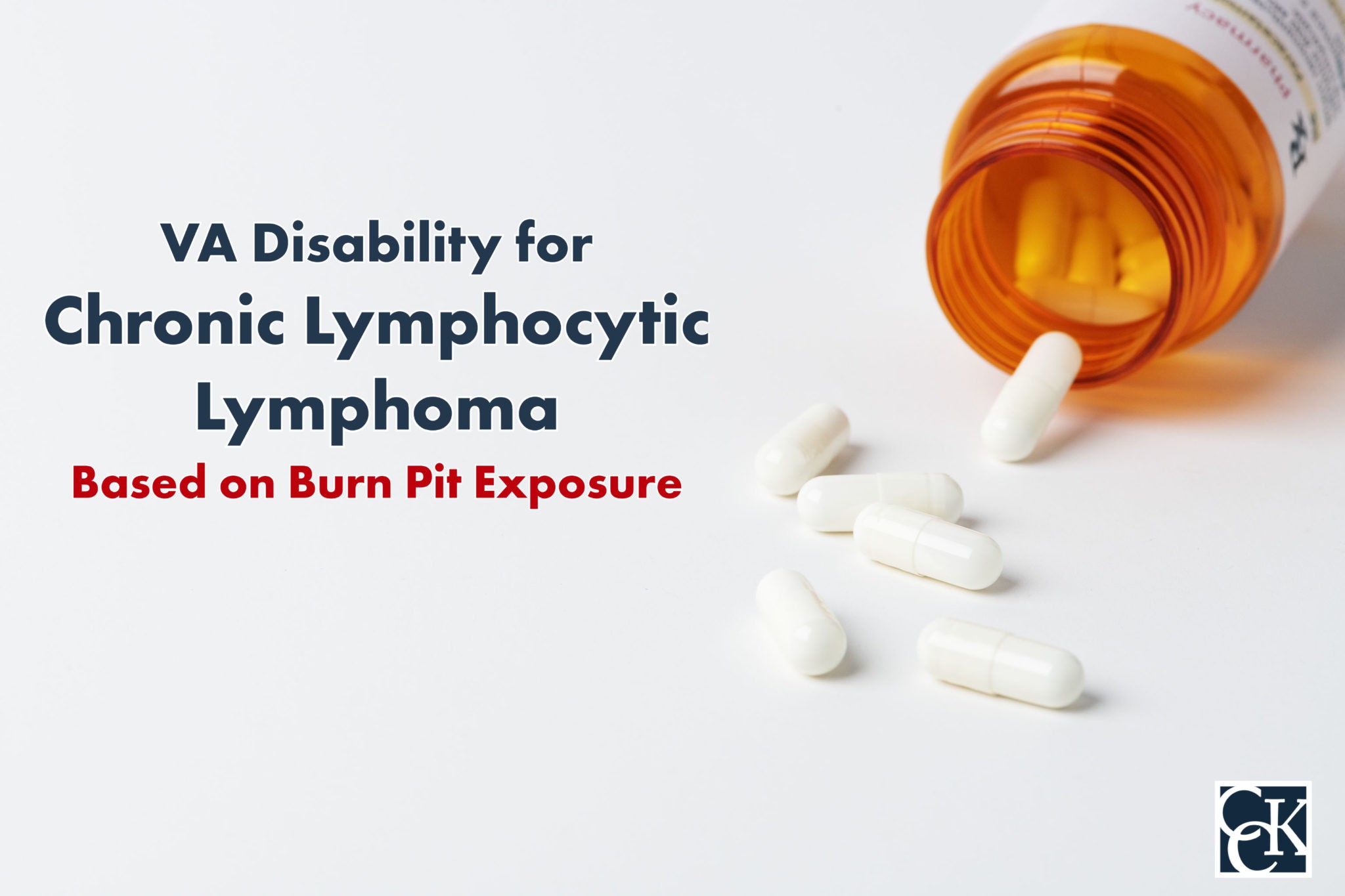 VA Disability for Chronic Lymphocytic Leukemia & Burn Pits | CCK Law