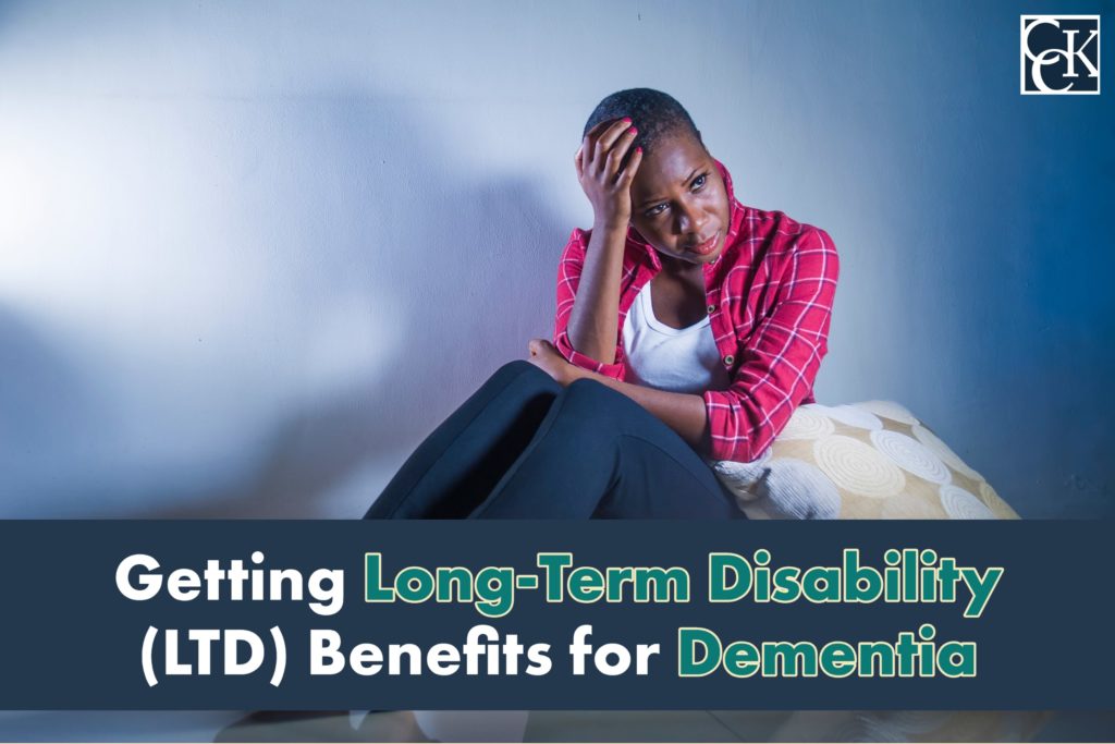 Long-Term Disability (LTD) Benefits for Dementia | CCK Law