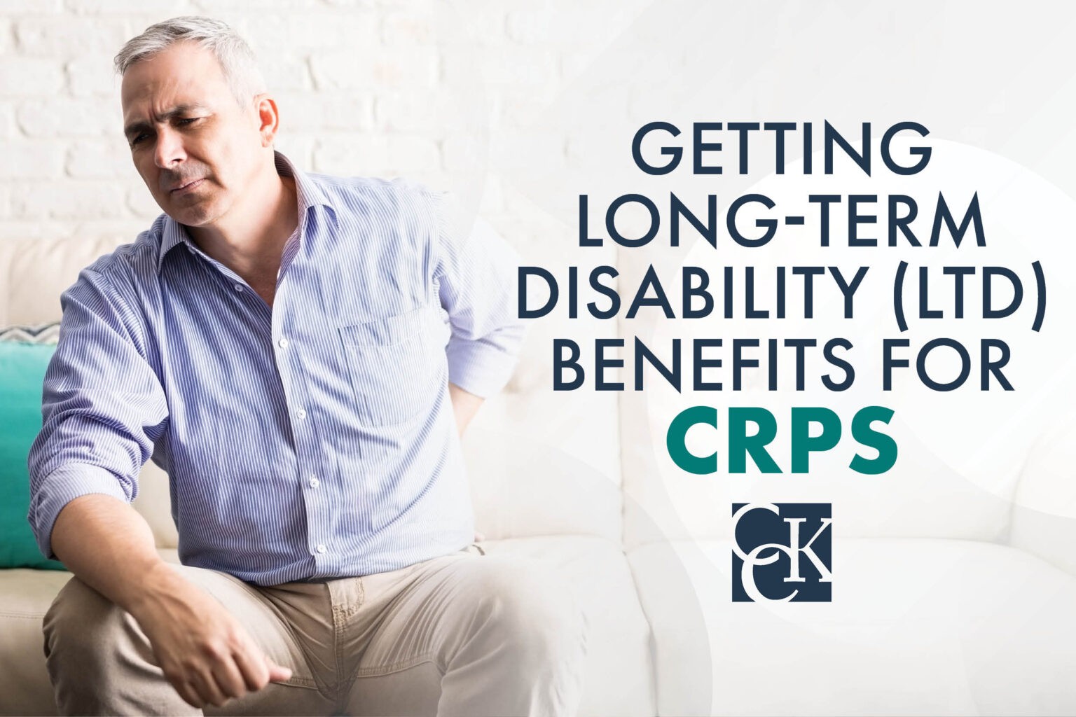 Getting Long-Term Disability (LTD) Benefits for Sciatica | CCK Law