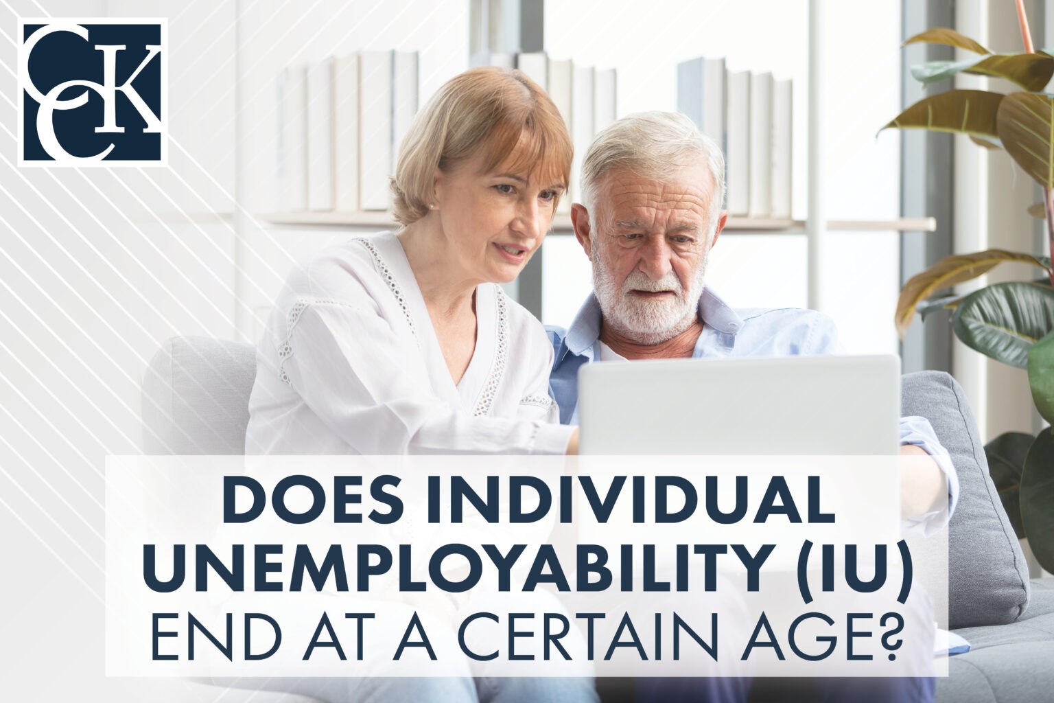 Does Individual Unemployability (IU) End at a Certain Age? | CCK Law