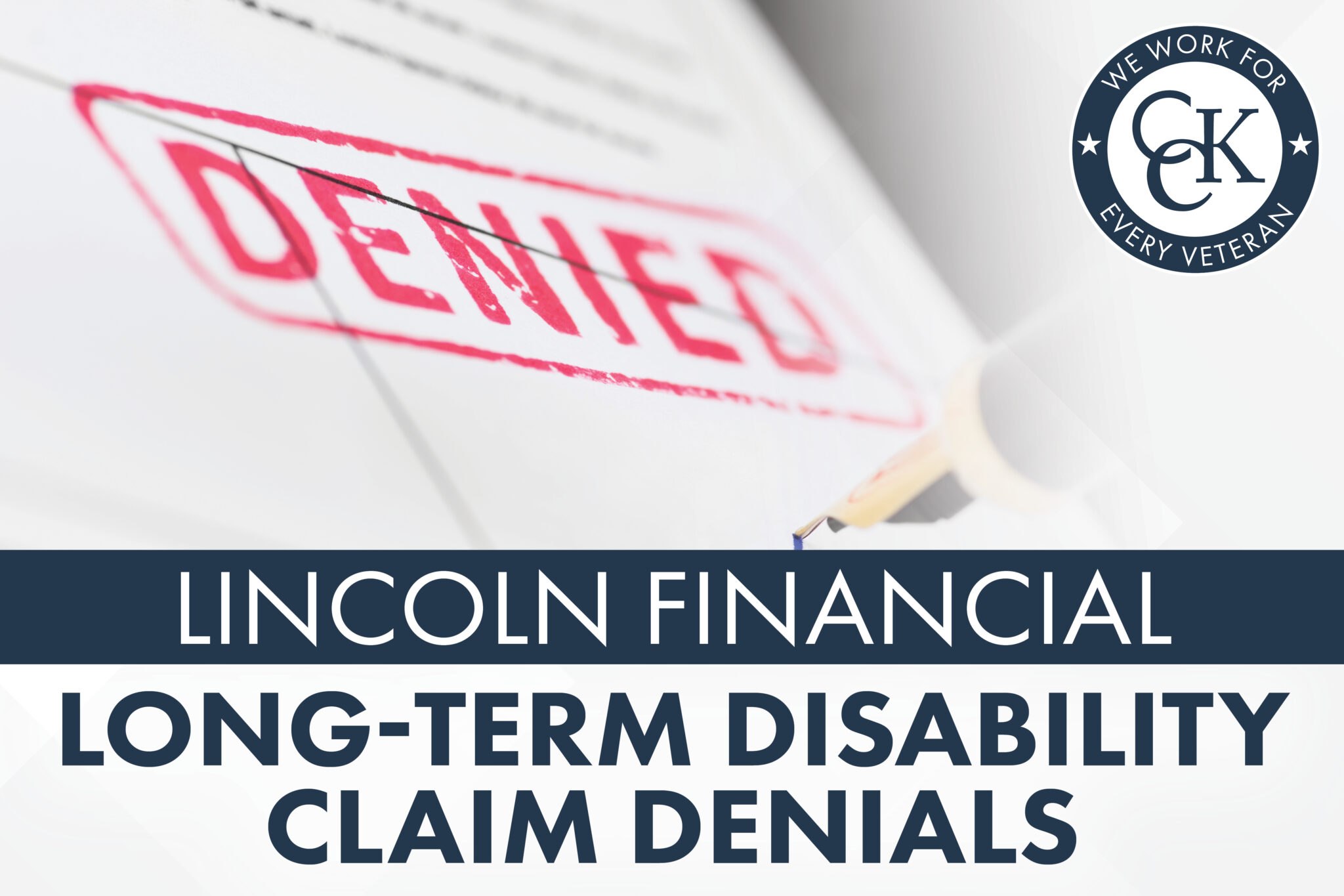 Lincoln Financial Long-Term Disability Denials | CCK Law