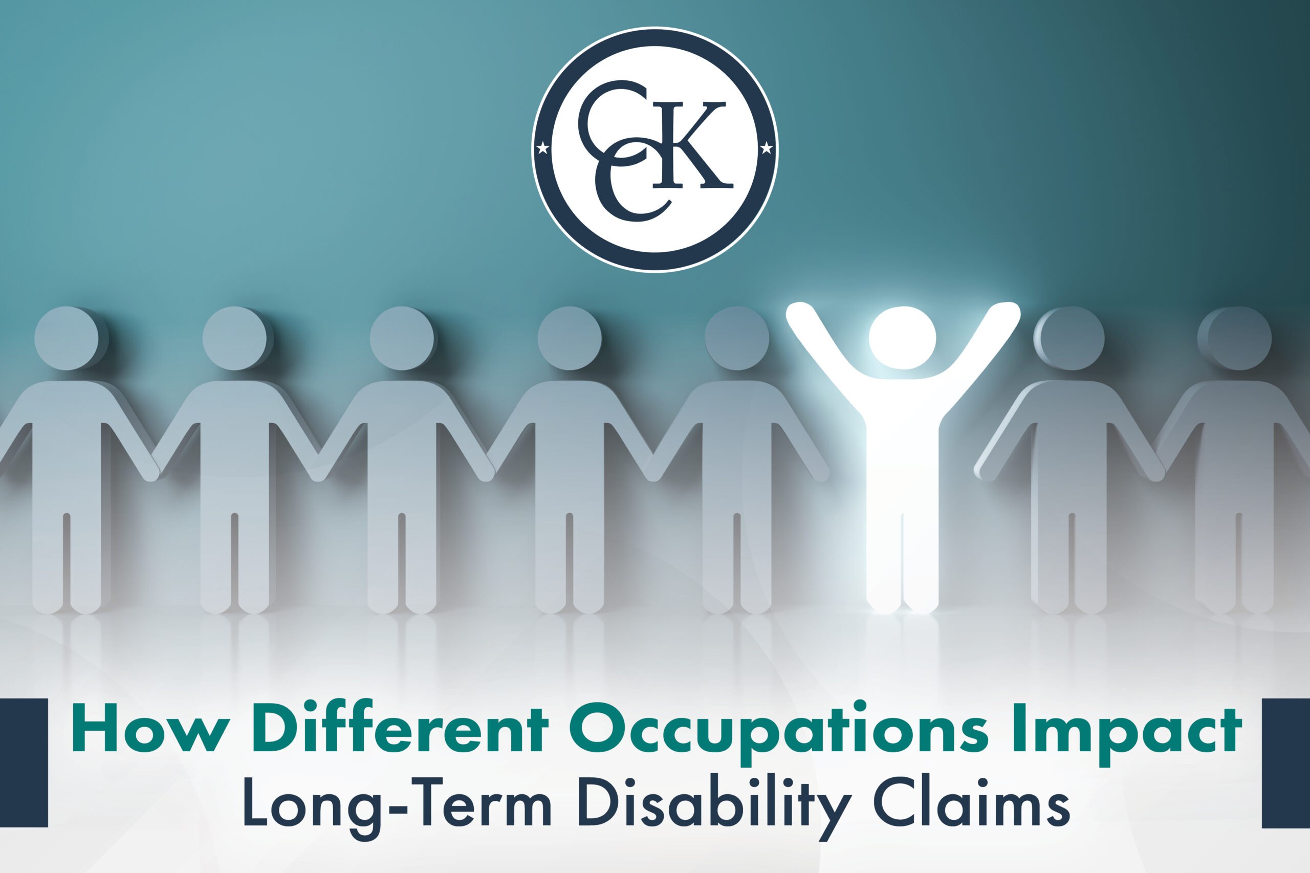How Different Occupations Impact Long-Term Disability Claims | CCK Law