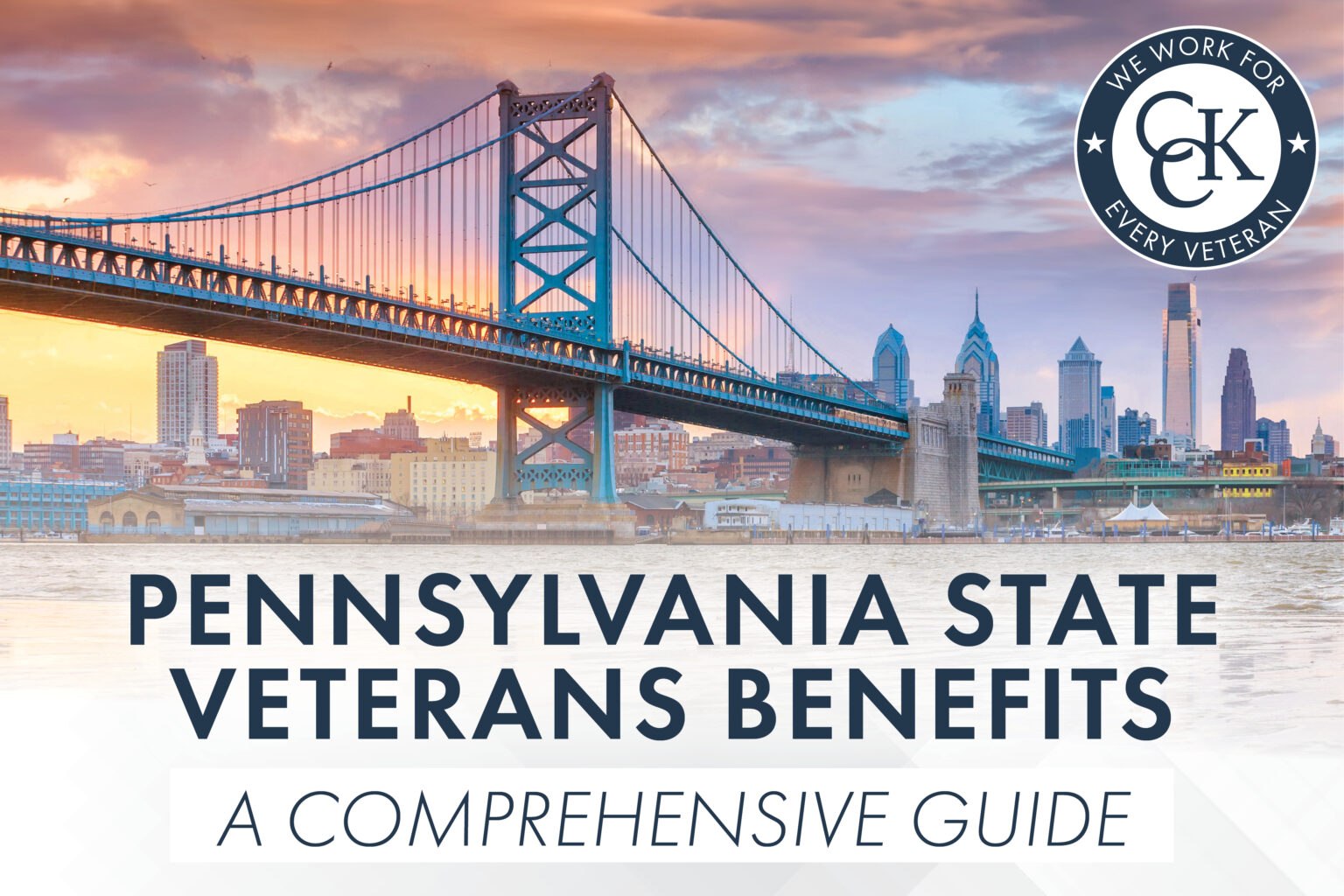 Pennsylvania State Veterans Benefits: A Comprehensive Guide | CCK Law