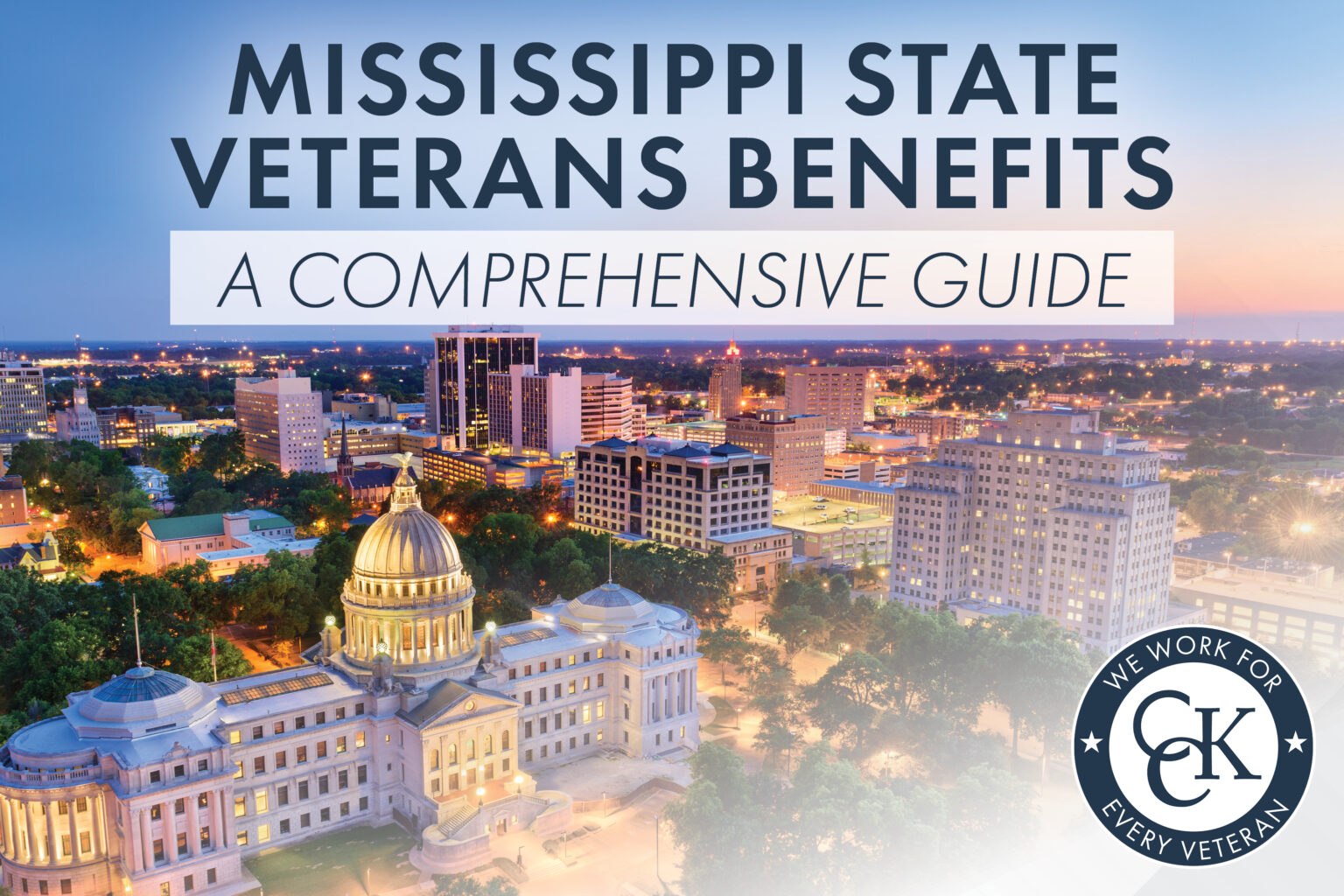 Mississippi State Veterans Benefits: A Comprehensive Guide | CCK Law