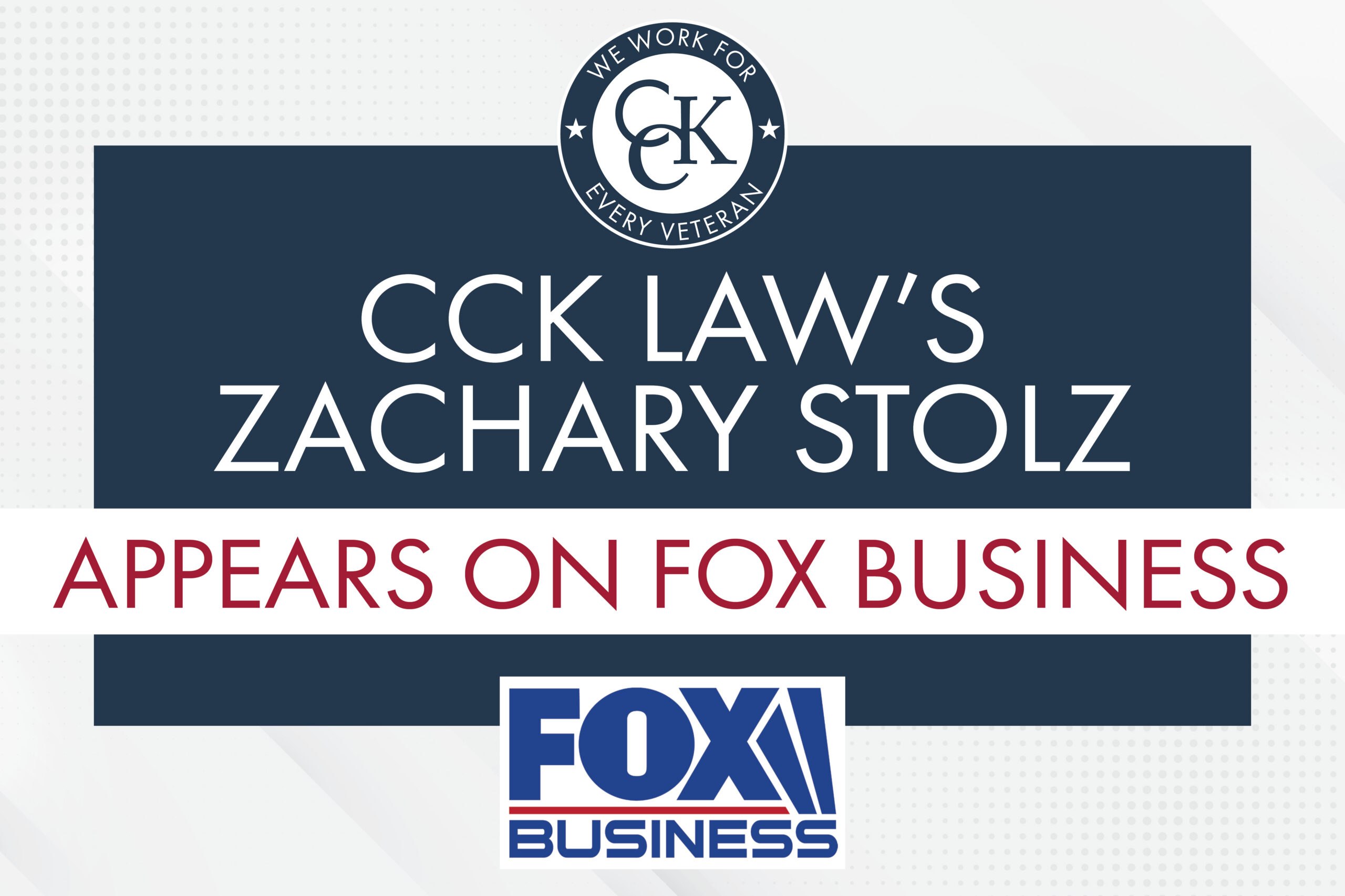CCK Law's Zachary Stolz Appears on Fox Business | CCK Law