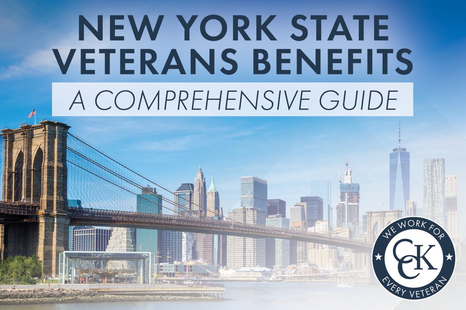 New York State Veterans Benefits Guide (2026) | CCK Law